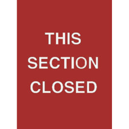 7" x 11" This Section Closed Acrylic Sign | United Visual Products